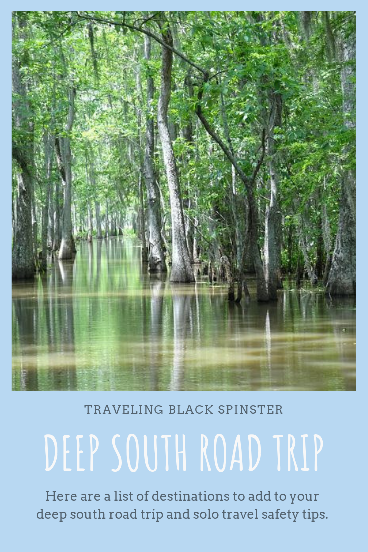 7 Stops For A Deep South Road Trip - Traveling Black Spinster